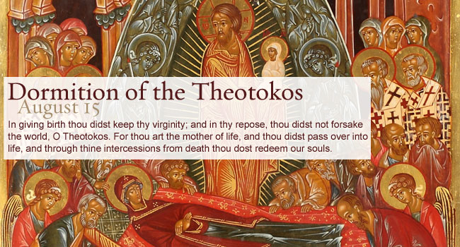 Special Services during the Dormition Fast | St. Mary Orthodox ...